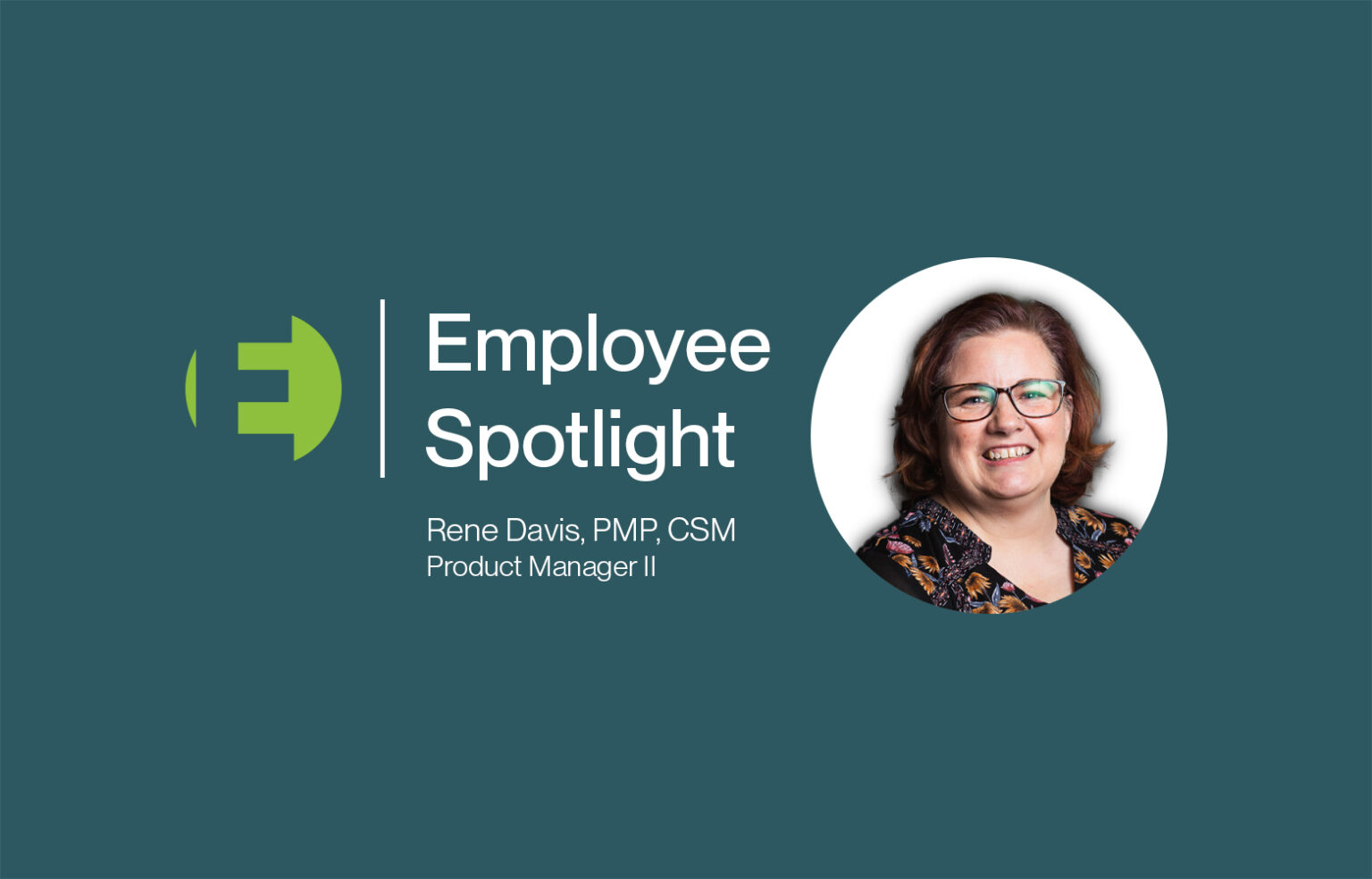 Employee Spotlight: Rene Davis, Product Manager II | Optimum Energy
